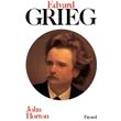Edvard Grieg - broché - John Horton - Achat Livre | fnac