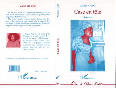 Case en tôle - broché - Nadine Fidji - Achat Livre | fnac