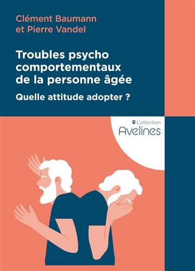 TROUBLES PSYCHOCOMPORTEMENTAUX DE LA PERSONNE AGEE - paperback ...