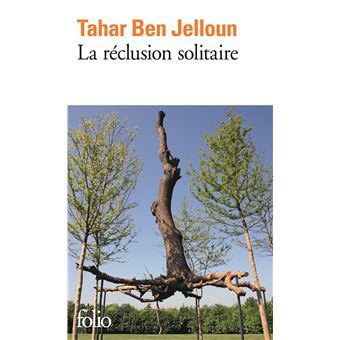 La réclusion solitaire - Poche - Tahar Ben Jelloun - Achat Livre | fnac