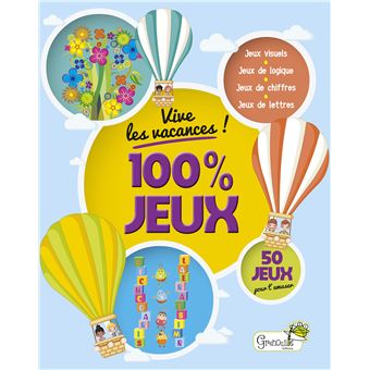 Vive les vacances ! 100 % jeux - Collectif - Achat Livre | fnac