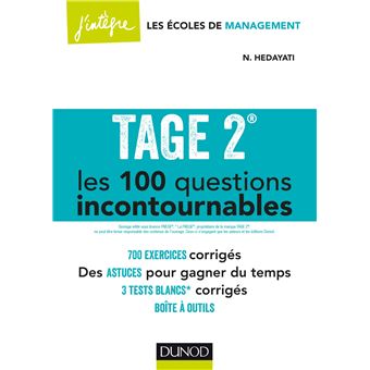 TAGE 2® Les 100 questions incontournables - 700 exercices corrigés Plus ...