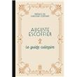 Le guide culinaire - broché - Auguste Escoffier, Christian Constant ...