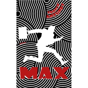 Max Un entrepreneur au coeur d'un thriller surprenant - broché - Jean ...