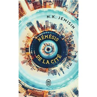 Mégapoles - megapoles - 2 - Némésis de la cité - N. K. Jemisin ...