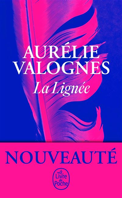 La Lignée - Poche - Aurélie Valognes - Achat Livre | fnac