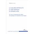 Le dualisme antiréaliste et semi-empirique de Bernard Vidal De l ...