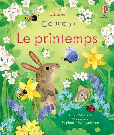 Coucou ! Le printemps - cartonné - Anna Milbourne, Stephanie Fizer ...