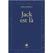 Jack est là - Poche - Mikaël Ollivier - Achat Livre | fnac