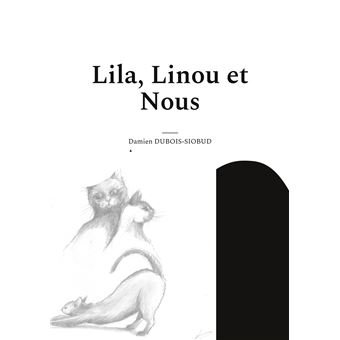 Lila, Linou et Nous 2/6 - broché - Neimad Siobud - Achat Livre ou ebook ...