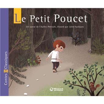 Le Petit Poucet - Contes et Classiques 2012 - broché - Charles Perrault ...