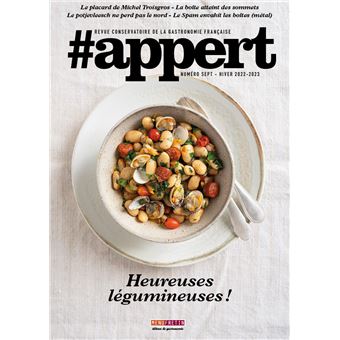 Appert 7 Revue conservatoire de la gastronomie française Tome 7 ...