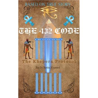 The 432 Code mystery of KHAFRE Pyramid, #333 - ebook (ePub) - Dr Reda ...