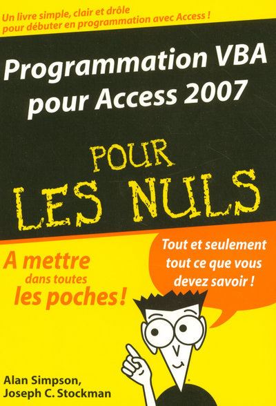 Programmation VBA pour Access 2007 Poche Pour les nuls - Poche - Alan ...