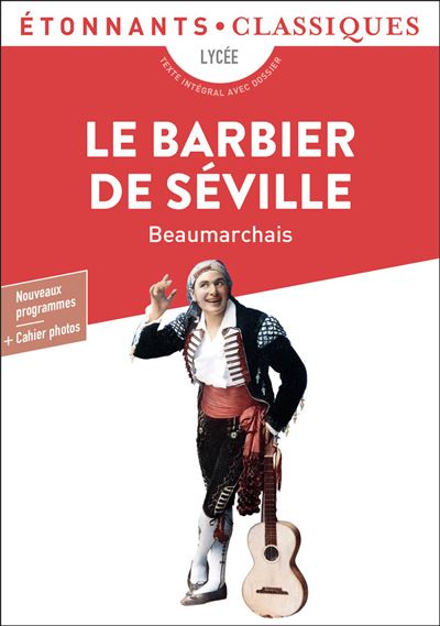 Le Barbier de Séville Texte intégral - Poche - Pierre-Augustin Caron De Beaumarchais - Achat ...