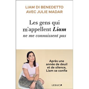 Les gens qui m'appellent Liam ne me connaissent pas Après une année de ...