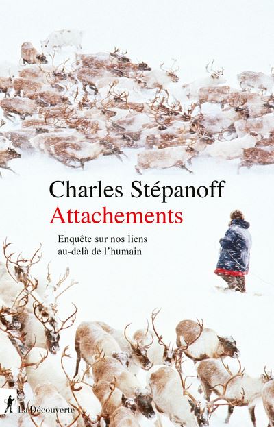 Attachements. Enquête sur nos liens au-delà de l'humain - broché ...