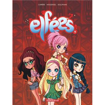 Les elfées - Tome 9 - Les Elfées - Tome 9 - Dollphane, Serge Carrère ...