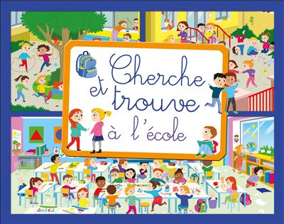 A l'école - Cherche et trouve - cartonné - Raphaella Cosco - Achat ...