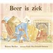 Beer is ziek - cartonné - Bonny Becker, Kady MacDonald Denton - Achat ...