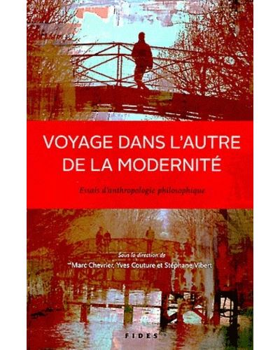 Voyage dans l autre de la modernite essais d'anthropologie Essais d ...