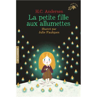 La petite fille aux allumettes - Poche - Hans-Christian Andersen, P. G ...