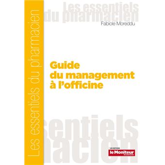 Guide du management a l'officine - broché - Fabiole Moreddu - Achat ...