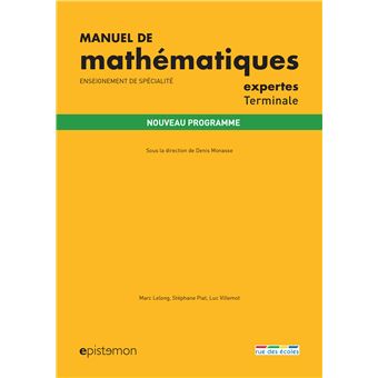 Manuel de mathématiques expertes Terminale - broché - Collectif - Achat ...