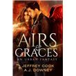 Airs & Graces Angel's Grace, #1 - ebook (ePub) - A.J. Downey, Jeffrey ...