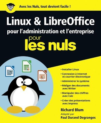 Pour Les Nuls - Linux et LibreOffice pour l'administration et l'entreprise Pour les Nuls ...