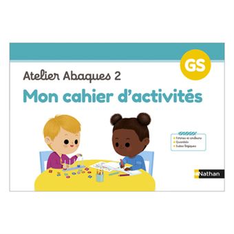 Cahiers des ateliers - Mon cahier d'activités Abaques 2 - broché ...