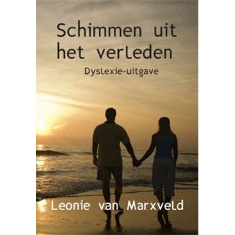 Schimmen uit het verleden - broché - Leonie van Marxveld - Achat Livre ...