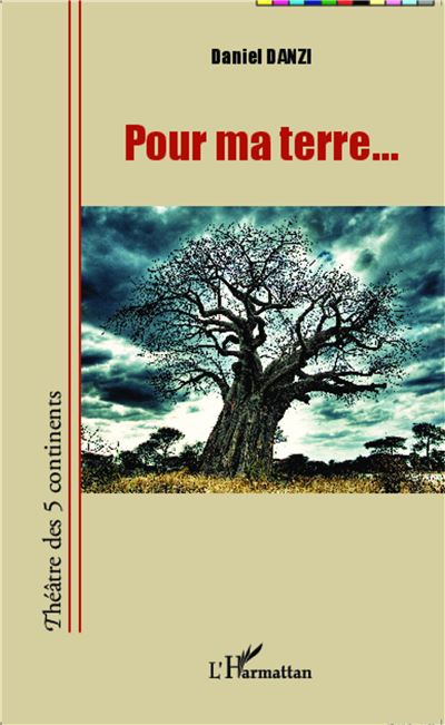 Pour ma terre... - broché - Daniel Danzi - Achat Livre | fnac