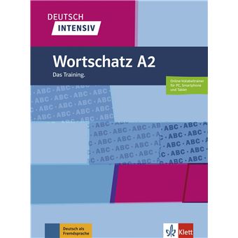 Deutsch Intensiv - Deutsch Intensiv - Wortschatz A2 - Collectif ...