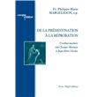 De la prédestination à la réprobation Un débat inachevé entre Jacques ...