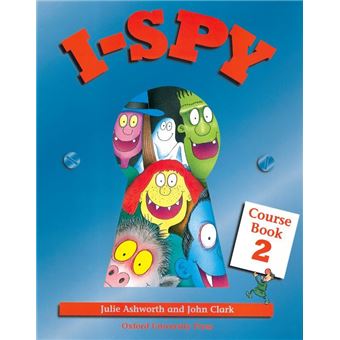 I-spy 2: course book - broché - CLARK,ASHWORTH - Achat Livre | fnac