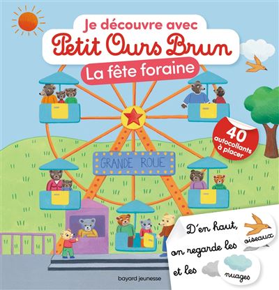 Petit Ours Brun - Je découvre la fête foraine avec Petit Ours Brun ...