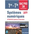 Systèmes numériques 1re Tle Bac Pro SN, option RISC Systèmes d'information (2017) - Pochette ...