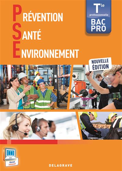 Prévention santé Environnement (PSE) Tle Bac Pro (2014) - Pochette ...