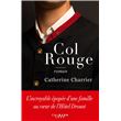Col rouge - broché - Catherine Charrier - Achat Livre ou ebook | fnac