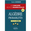 Algèbre et probabilités - Les concours des plus grandes écoles pour les ...