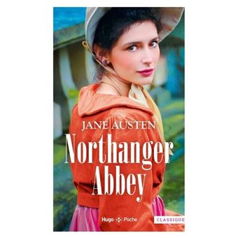 Northanger Abbey - Poche - Jane Austen - Achat Livre ou ebook | fnac