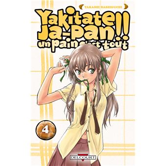 Yakitate ja-pan - Tome 4 Tome 04 - Yakitate !! Ja-pan - Un pain c'est ...