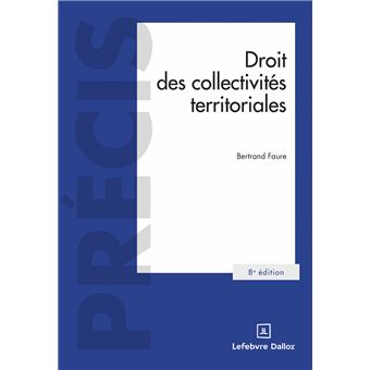 Droit Des Collectivités Territoriales 7ème édition Broché Bertrand