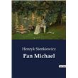 Pan Michael - broché - Henryk Sienkiewicz - Achat Livre | fnac