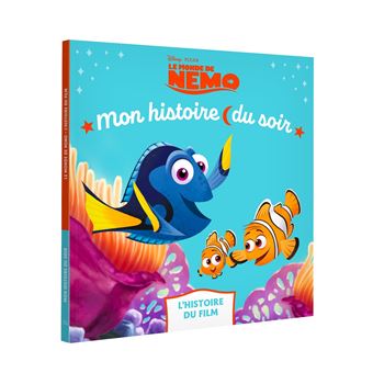 Le Monde De Némo - LE MONDE DE NEMO - Mon Histoire du soir - L'histoire ...