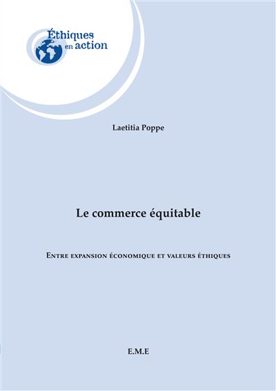 Le commerce équitable Entre expansion économique et valeurs éthiques ...