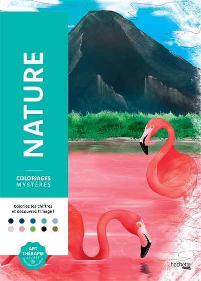 Coloriages mystères - Nature 100 coloriages mystères inédits - broché ...