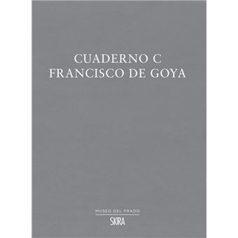 Cuaderno c. francisco goya Edition multilangue allemand-anglais ...