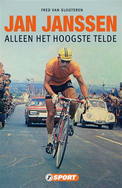 Jan Janssen Alleen het hoogste telde - broché - Fred van Slogteren ...